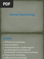 Purpose and Indications of Suctioning | PDF