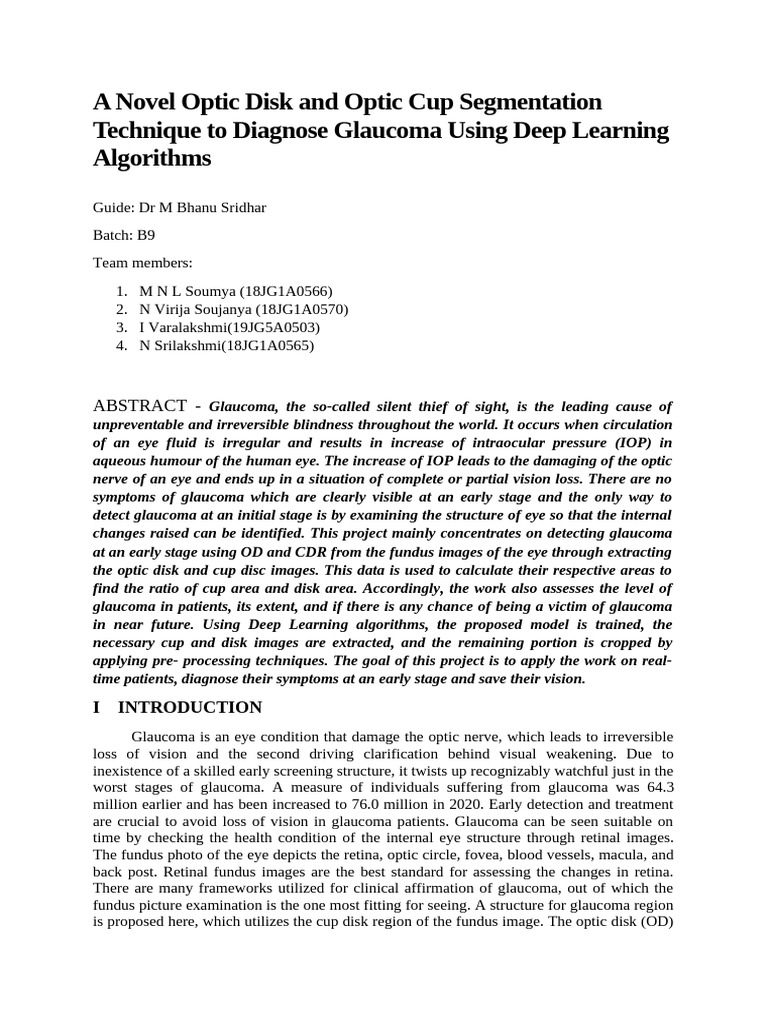 A Novel Optic Disk And Optic Cup Segmentation Technique To Diagnose Glaucoma Using Deep Learning