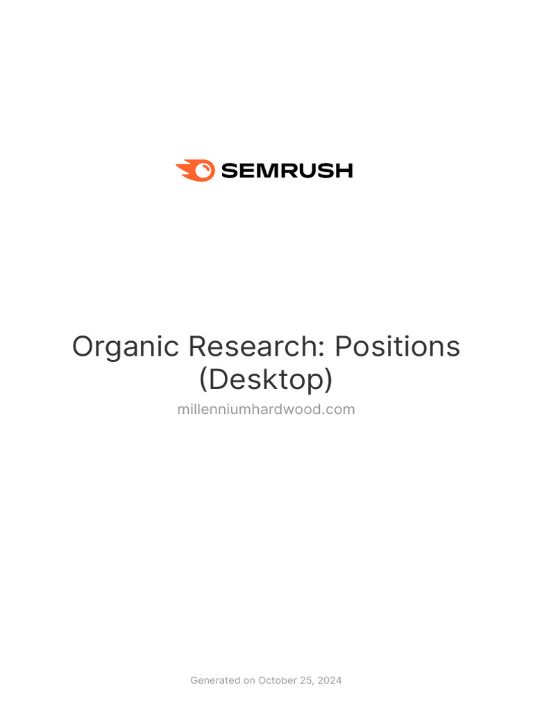 Semrush-Organic Research Positions (Desktop) - Millenniumhardwood Com ...