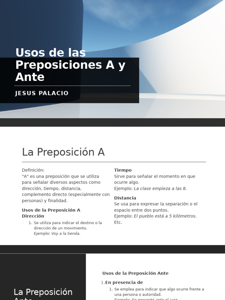 Usos de Las Preposiciones A y Ante | PDF | Preposición y Postposición
