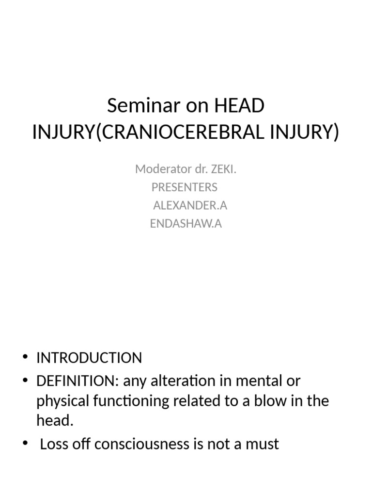 Seminar On Head In) Jury (Craniocerebral Injury | PDF | Traumatic Brain ...