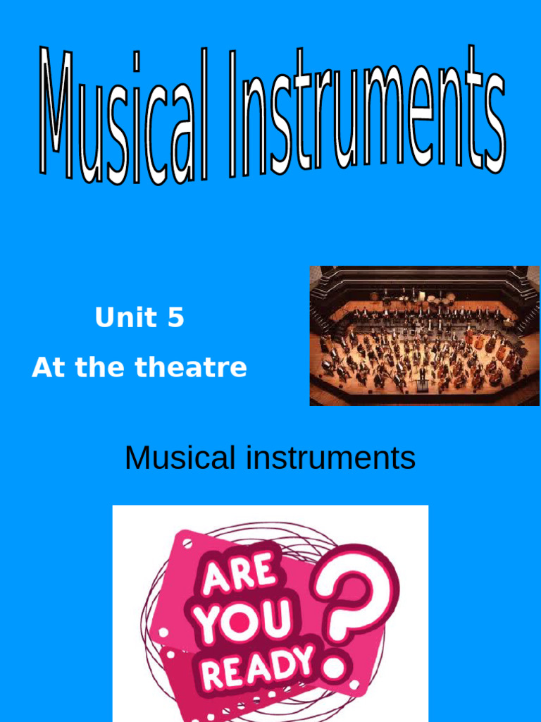 Theatre Musical Instruments Quiz | PDF | Art | Classics