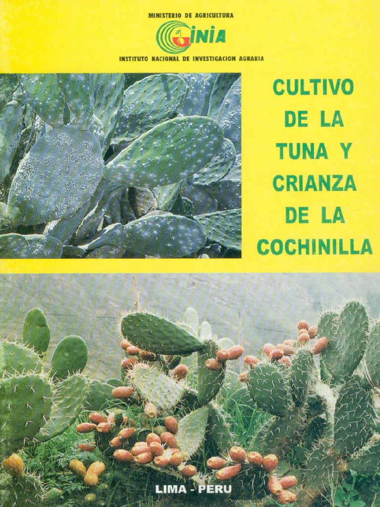 Cultivo de Tuna y Crianza de Cochinilla | PDF | Tallo de la planta ...
