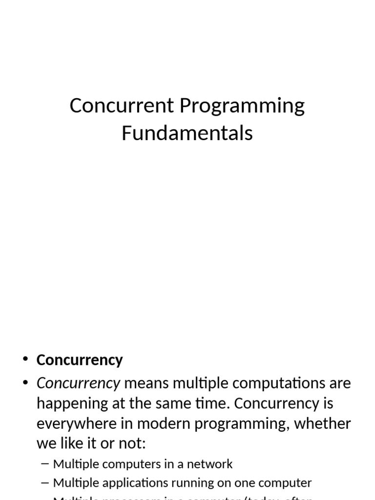 Concurrent Programming Fundamentals - Ankur | PDF | Process (Computing ... Concurrent Programming Fundamentals - Ankur | PDF | Process (Computing ...