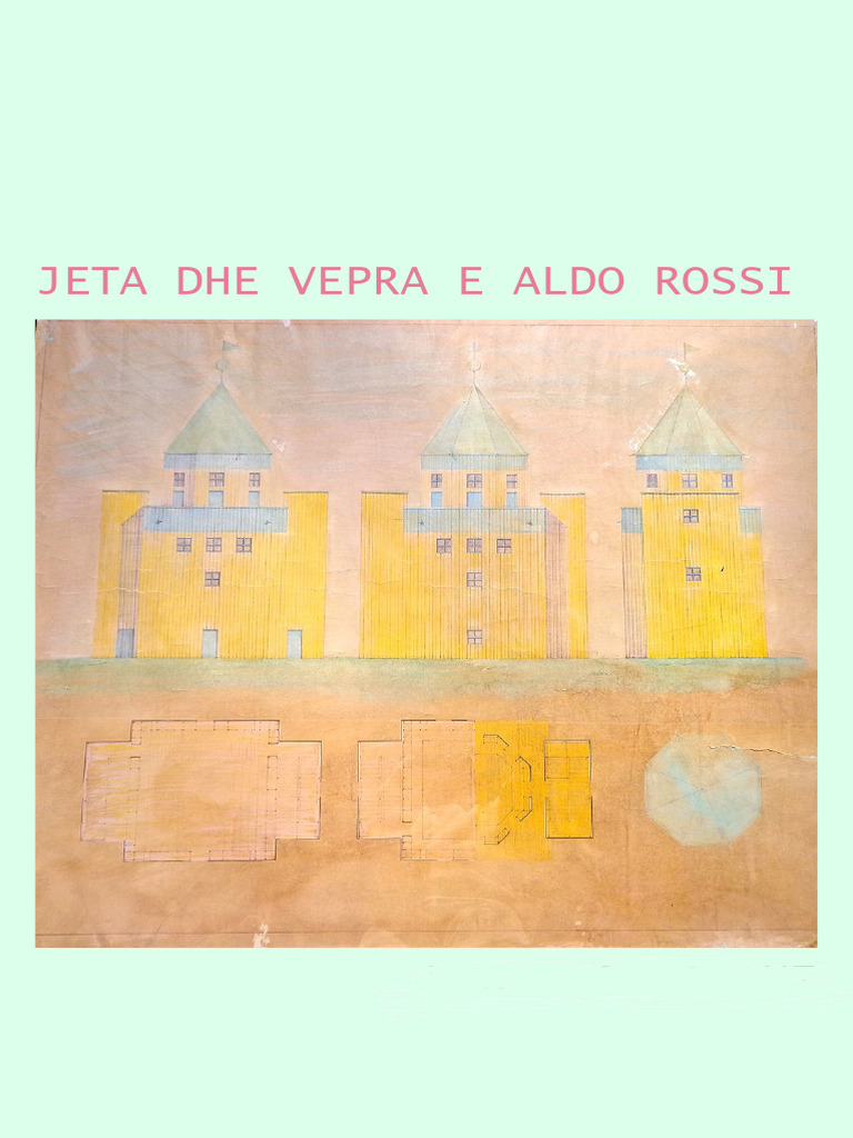 Jeta Dhe Vepra e Aldo Rossi Nga Ledio Ollomani | PDF