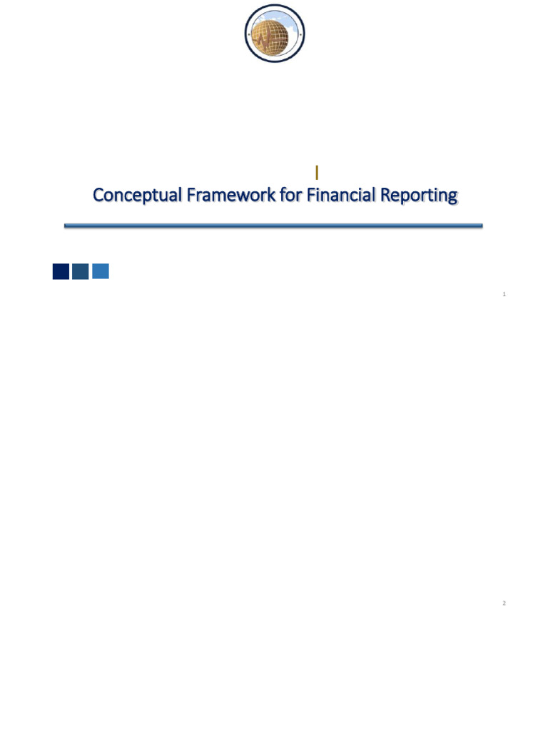 BACC330 - Chapter 2 - Conceptual Framework For Financial Reporing ...