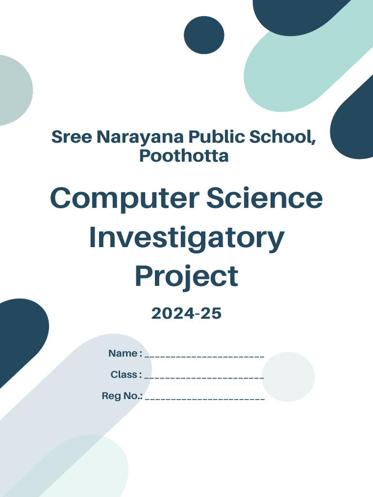 Computer Science Investigatory Project 1 - 20241030 - 212204 - 0000 ...