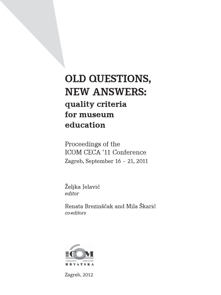 OLD QUESTIONS, NEW ANSWERS: Quality Criteria For Museum Education | PDF ...