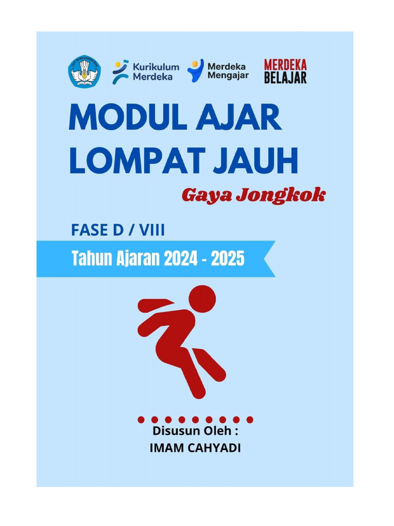 Modul Ajar Pendidikan Jasmani, Olahraga, Dan Kesehatan (PJOK) - Atletik - Lompat Jauh Gaya ...