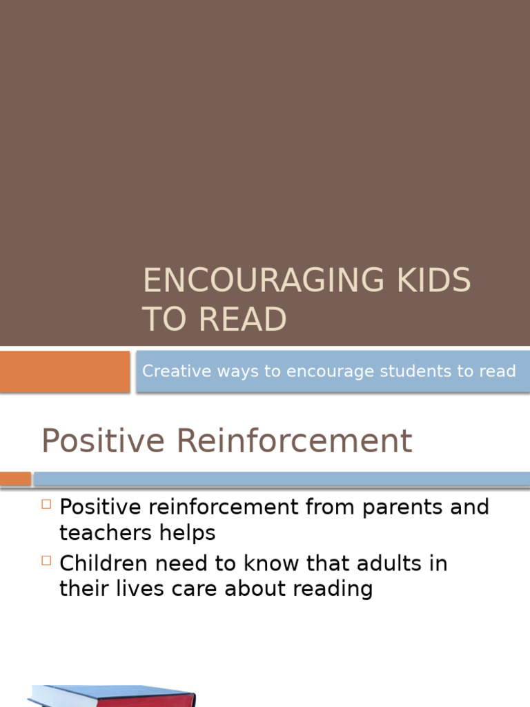 Encouraging Kids To Read | PDF | Books | Microsoft Power Point