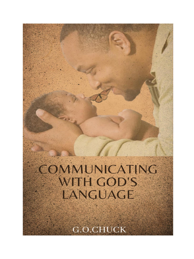 Communicating With God's Language | PDF | Prayer | God