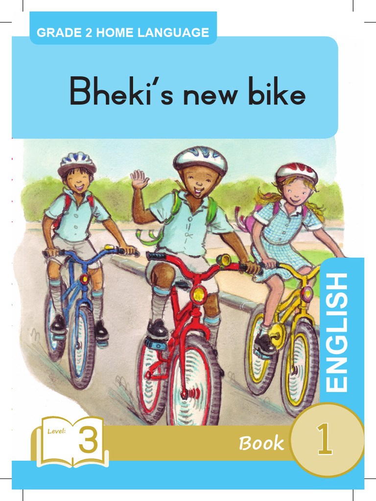 HL - Gr2 - readerPRINT - Lev3 - bk1 - Bheki's New Bicycle - Eng | PDF | Phonics | Language ...