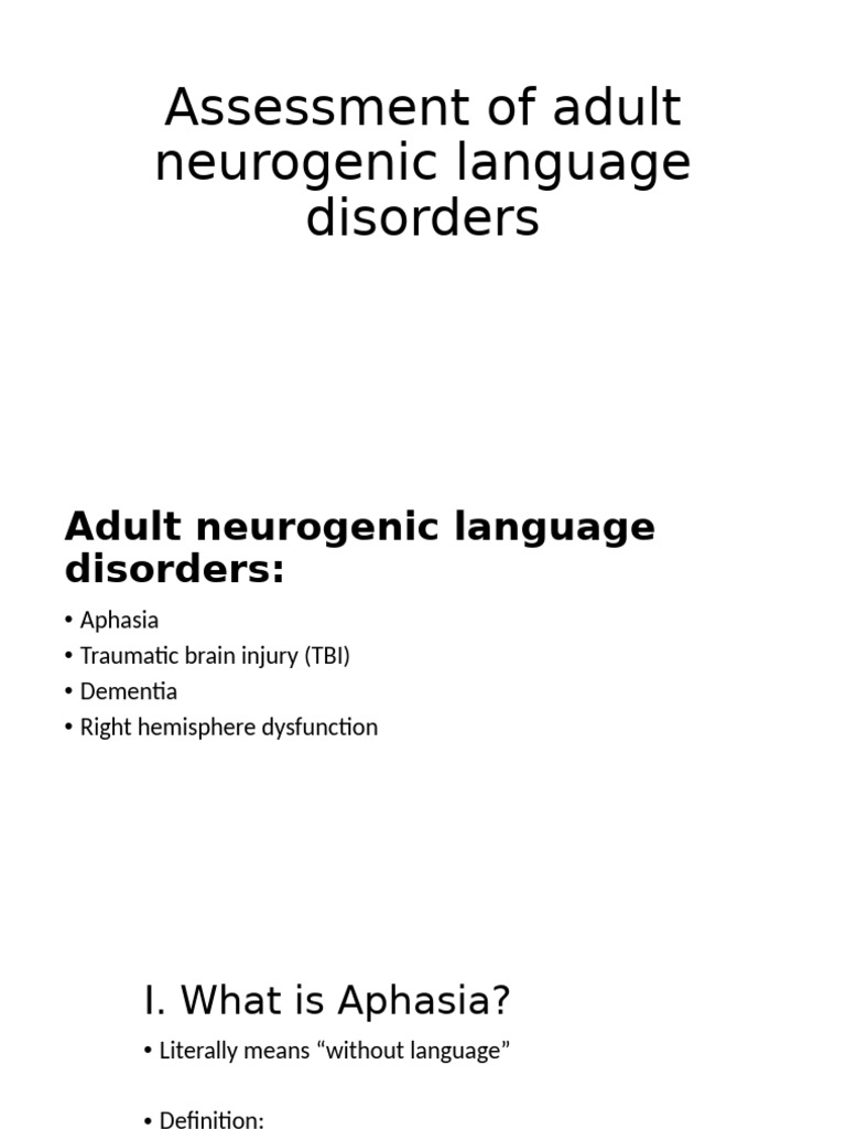 Assesment of Adult Neurogenic Language Disoders | PDF | Aphasia ...