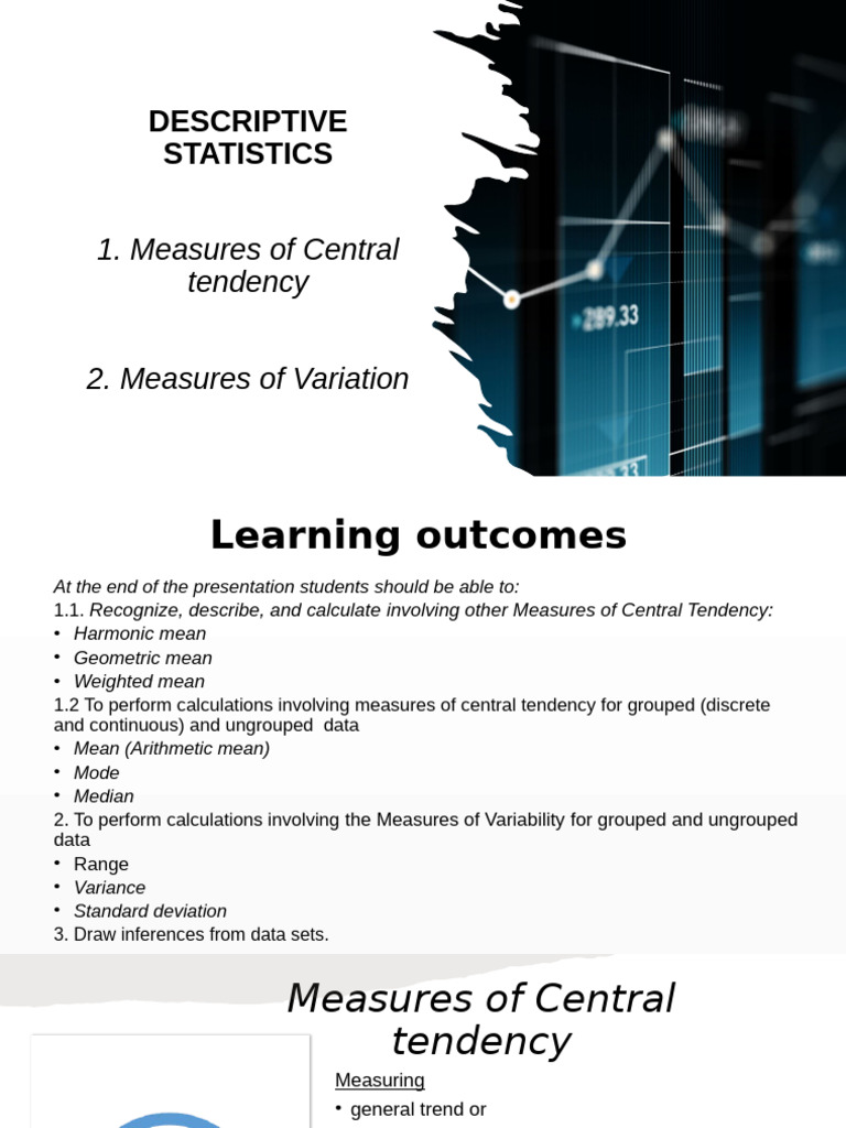 Lesson 5 Descriptive Stats - Measures of Central Tendency and Variation ...