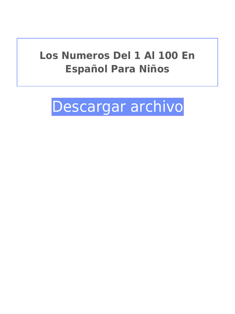 Los Numeros Del 1 Al 100 en Español para Niños | PDF