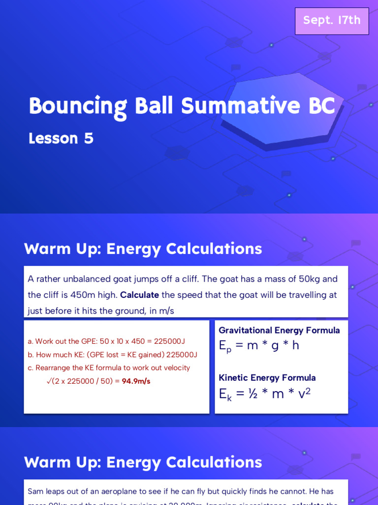 Lesson 5 - Bouncing Ball Summative BC | PDF | Kinetic Energy | Physical ...
