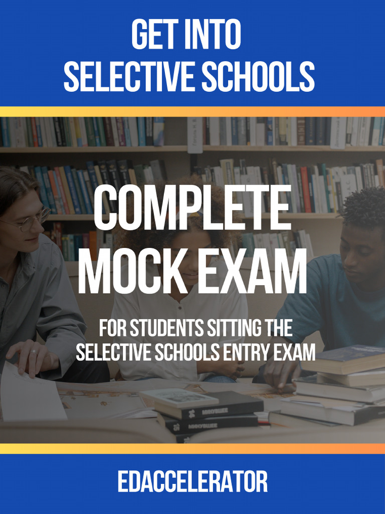 Selective Entry Mock Exam | PDF | Atomic Nucleus | Atoms