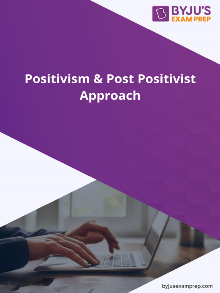 Class 12 Positivism and Post Positivism 2 Copy 29 | PDF | Positivism | Science