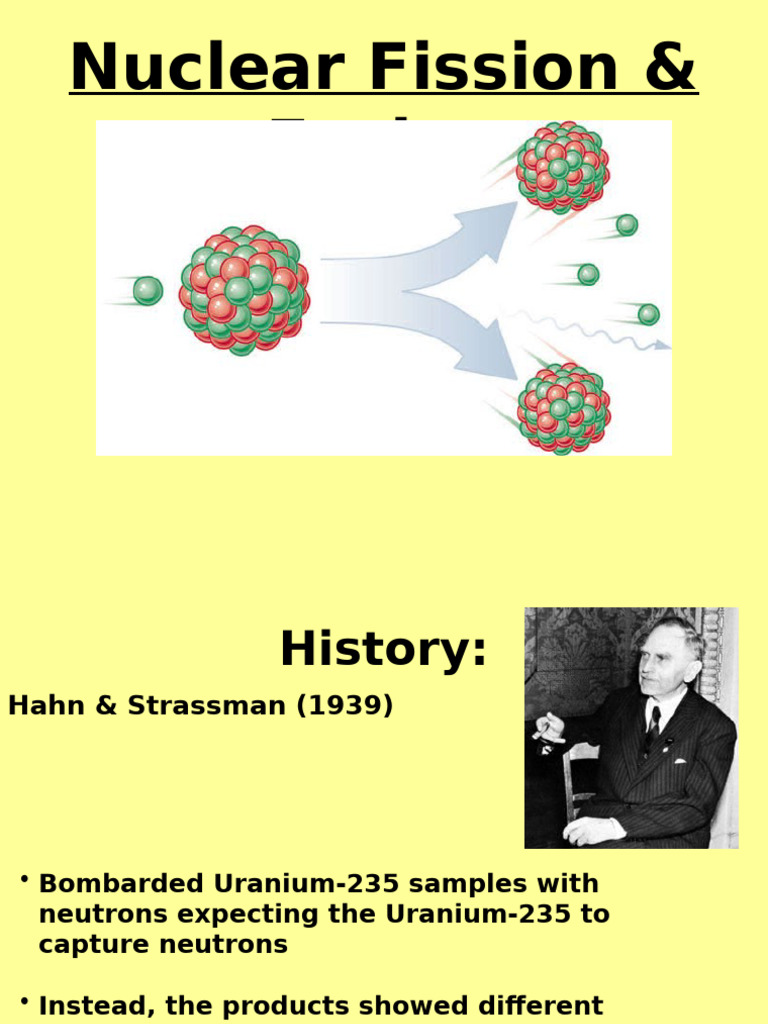 Nuclear Fission Overview and Applications | PDF | Nuclear Fission ...