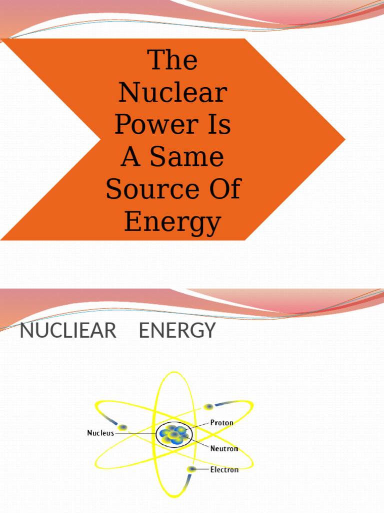 Nuclear Energy | PDF | Nuclear Power | Nuclear Fission