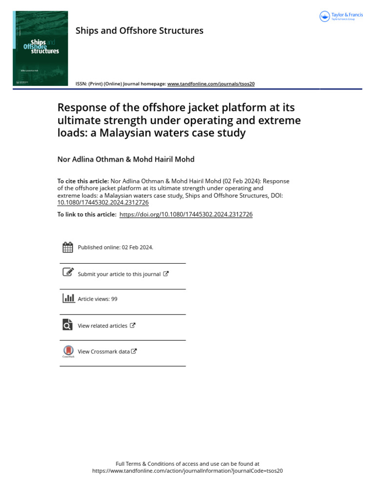 Response of The Offshore Jacket Platform at Its Ultimate Strength Under Operating and Extreme ...