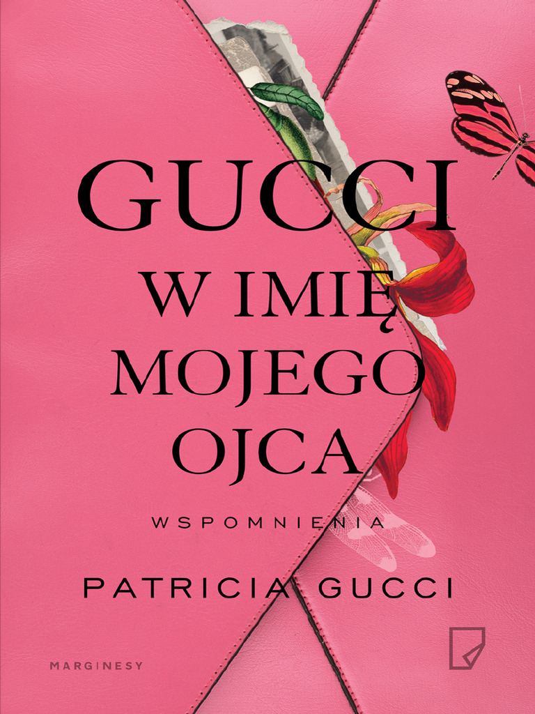 Patricia Gucci - Gucci. W Imię Mojego Ojca | PDF