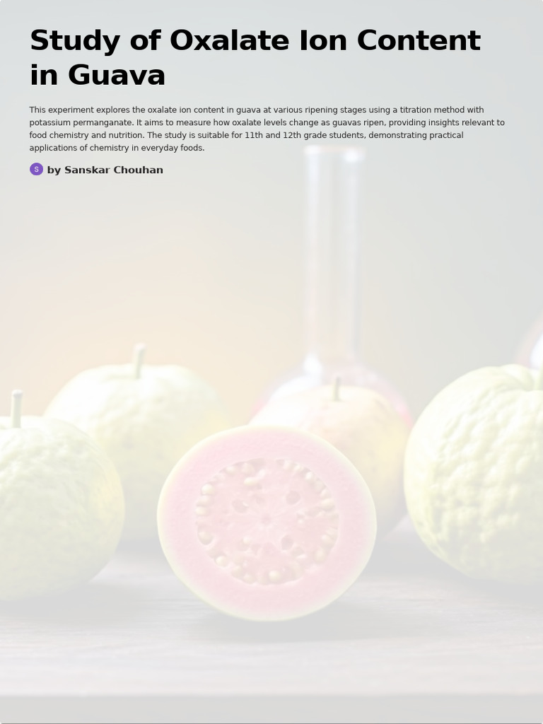 Study of Oxalate Ion Content in Guava | PDF | Titration | Chemistry