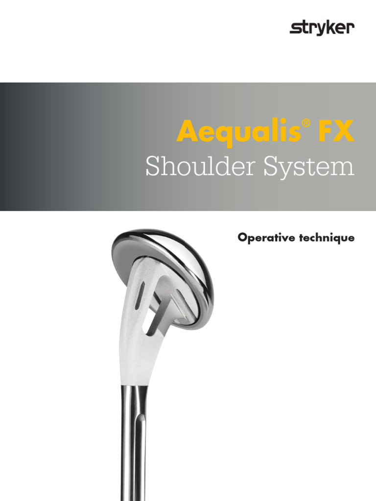 Aequalis FX Shoulder System Operative Technique | PDF | Shoulder ...