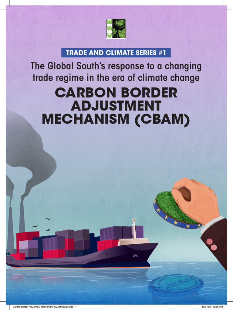 Carbon Border Adjustment Mechanism CBAM Report 1721372065 | PDF ... Carbon Border Adjustment Mechanism CBAM Report 1721372065 | PDF ...