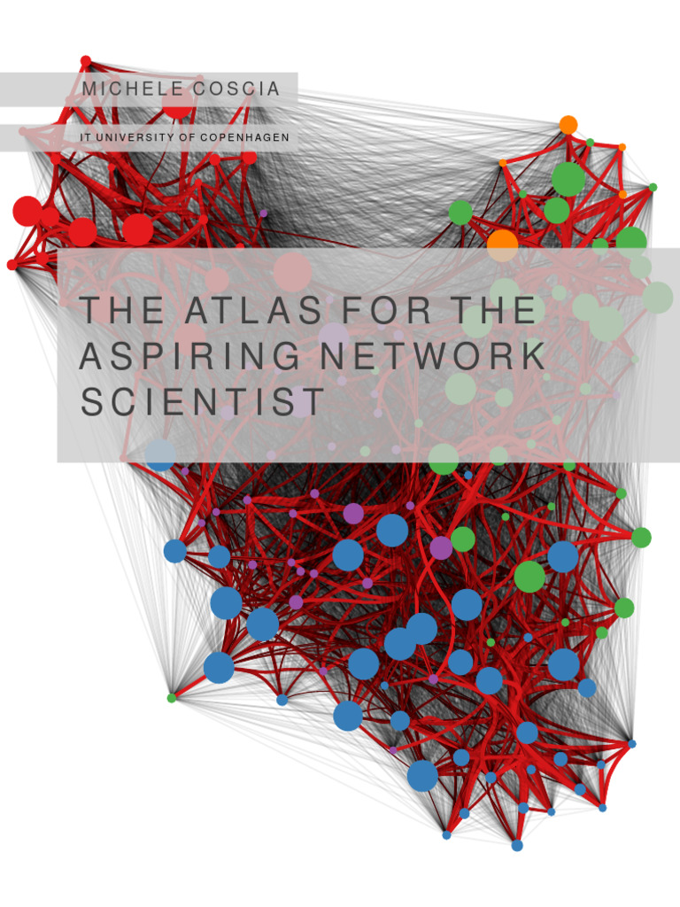 The Atlas for the Aspiring Network Scientist | PDF | Probability | Science