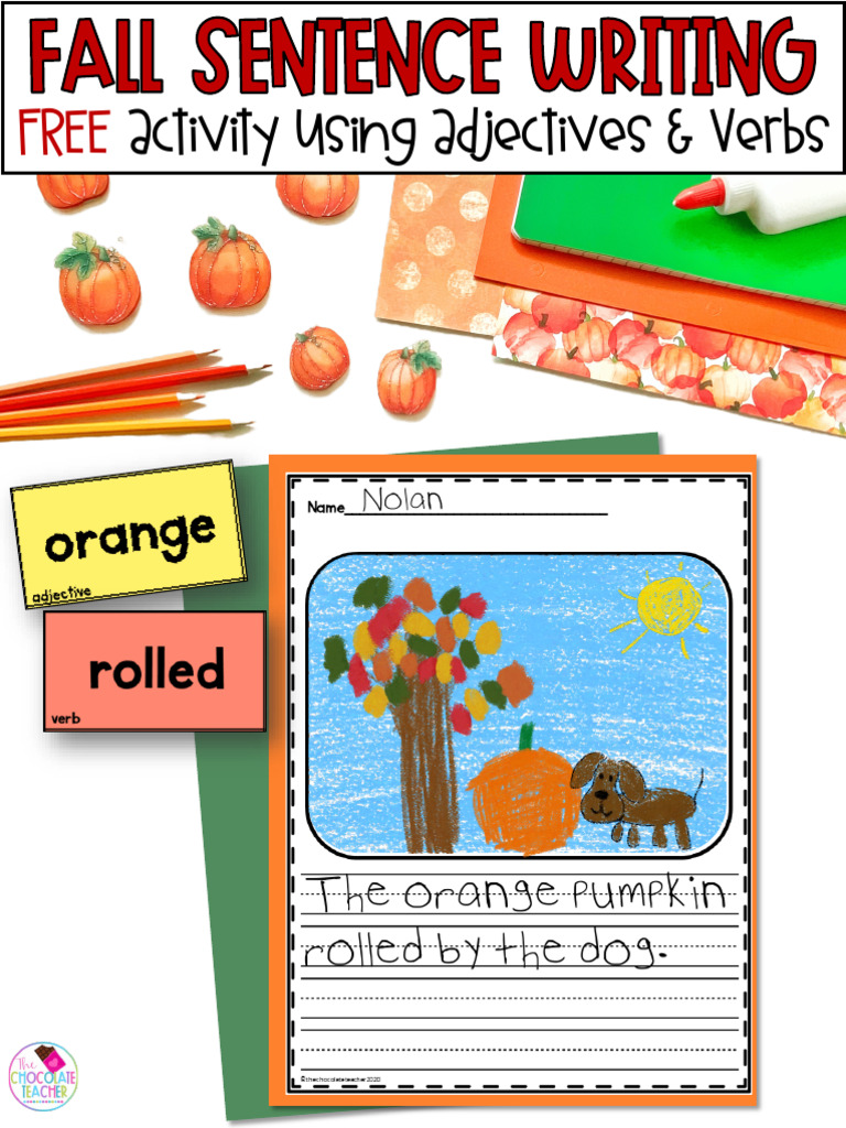 Activity Using Adjectives & Verbs: The Orange Pumpkin Rolled by The Dog ...