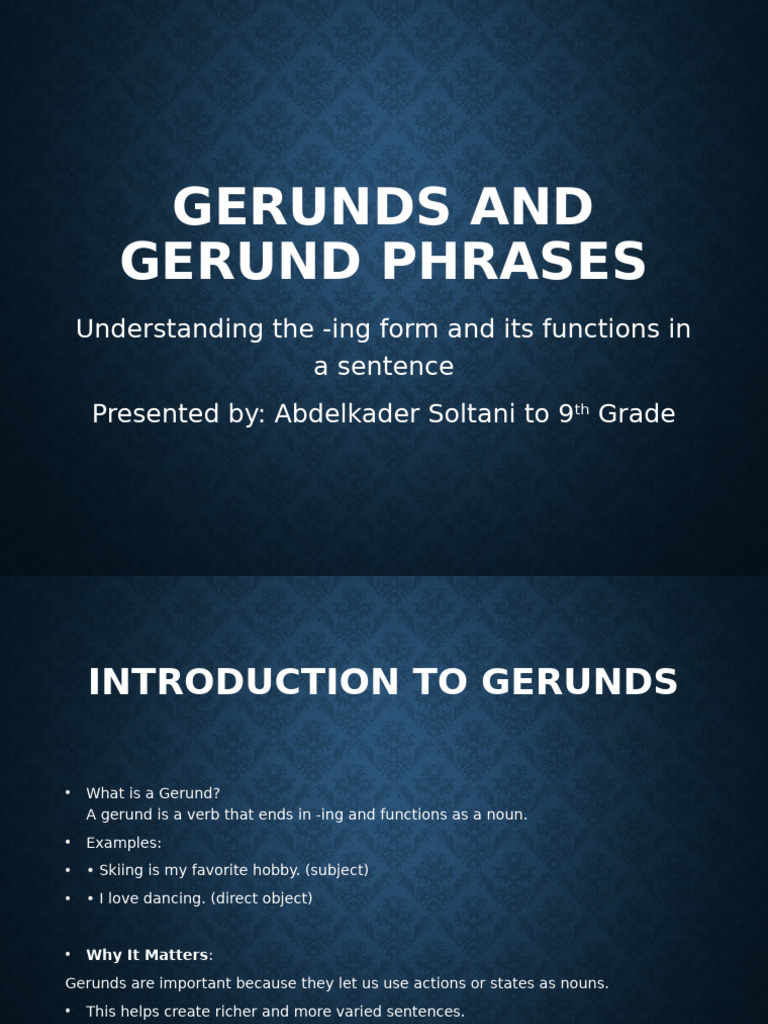 Gerunds and Gerund Phrases Lesson | PDF | Verb | Adjective