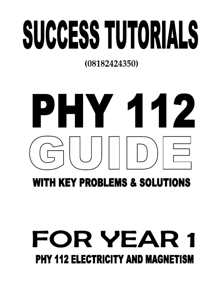 PHY 112 Guide | PDF | Electricity | Electric Charge
