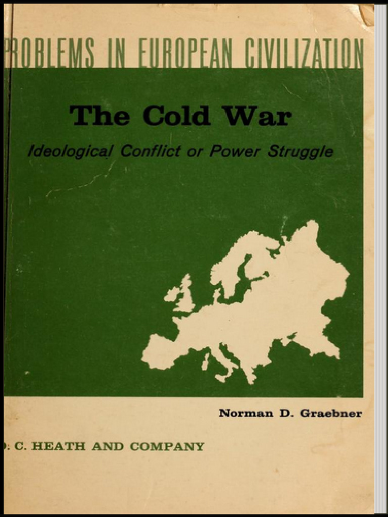 The Cold War Ideological Conflict or Power Struggle | PDF
