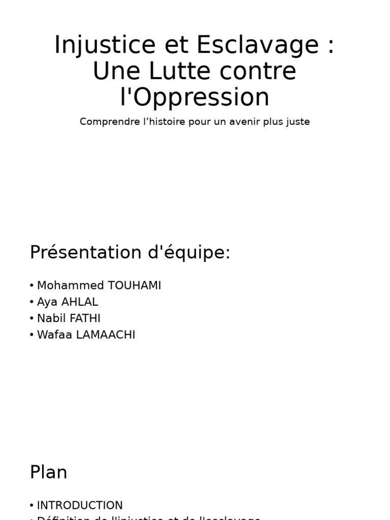 Présentation Injustice Et Esclavage | PDF | Justice | Crime et violence
