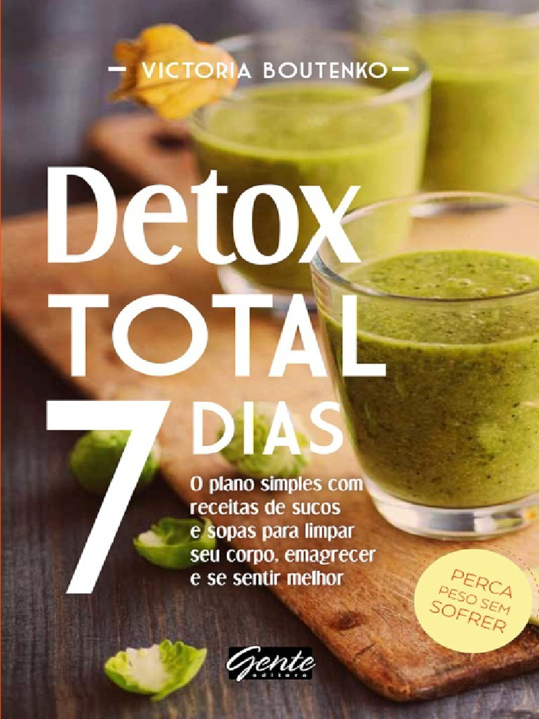 Detox 7 Dias | PDF | Pensamento | Corpo humano