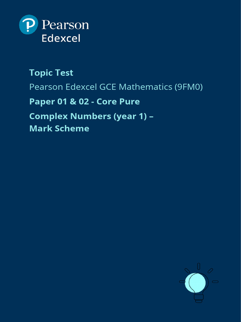 9FM0 Topic Test - CP - 2 - Complex Numbers (Year 1) MS PDF | PDF ...