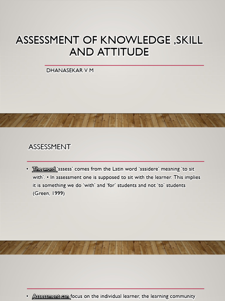 Assessment of Knowledge ,Skill and Attitude | PDF | Educational ...