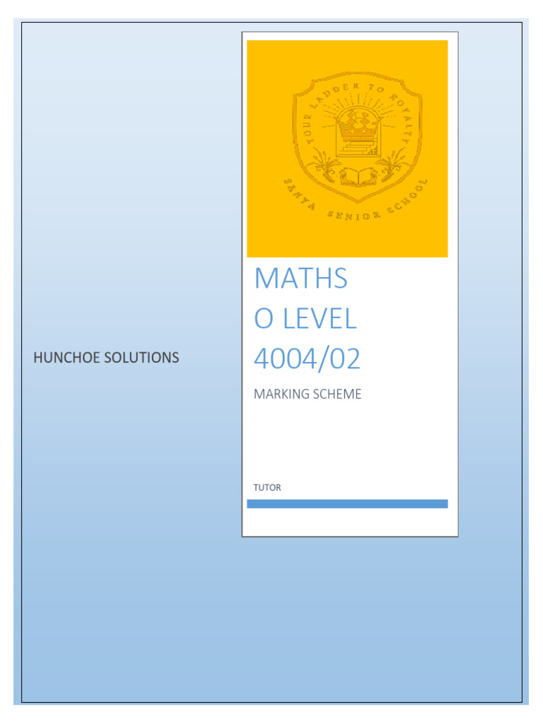 O Level Maths Marking Scheme Solutions | PDF | Area | Circle