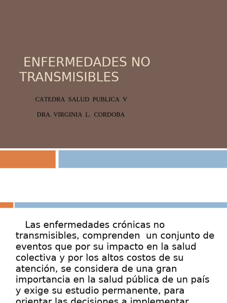 Enfermedades No Transmisibles | PDF | Las enfermedades no transmisibles | Condicion cronica