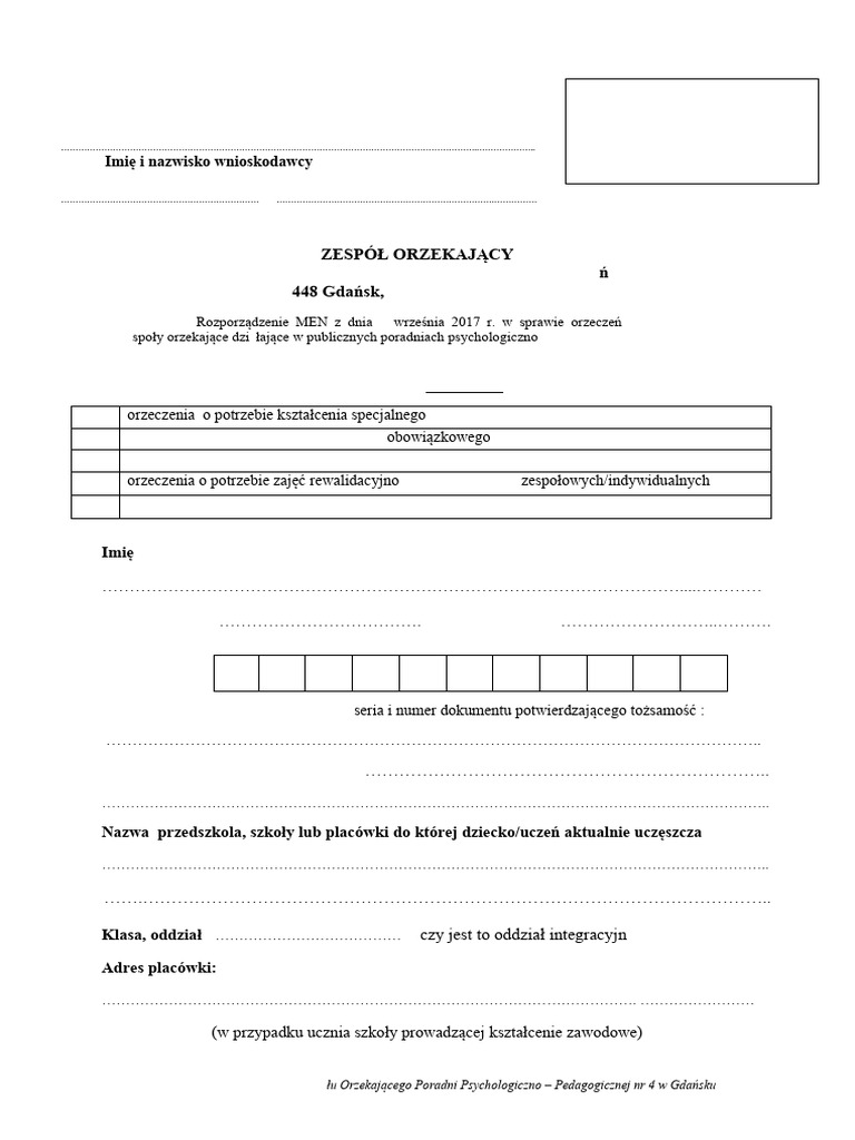 Wniosek o Wydanie Orzeczenia o Kształceniu Specjalnym-Opinii o Wczesnym Wspomaganaganiu | PDF