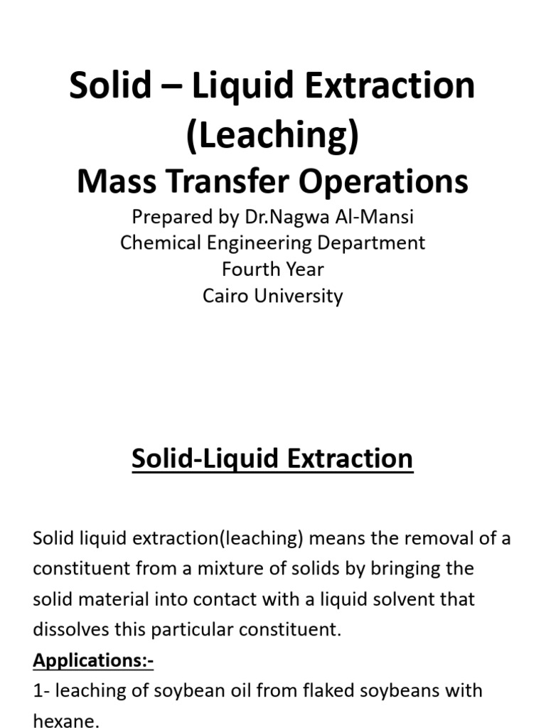 Solid – Liquid Extraction (Leaching) | PDF | Solubility | Diffusion