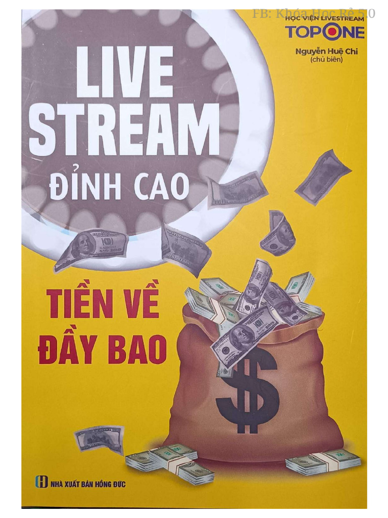 Livestream Đỉnh Cao - Tiền Về Đầy Bao | PDF
