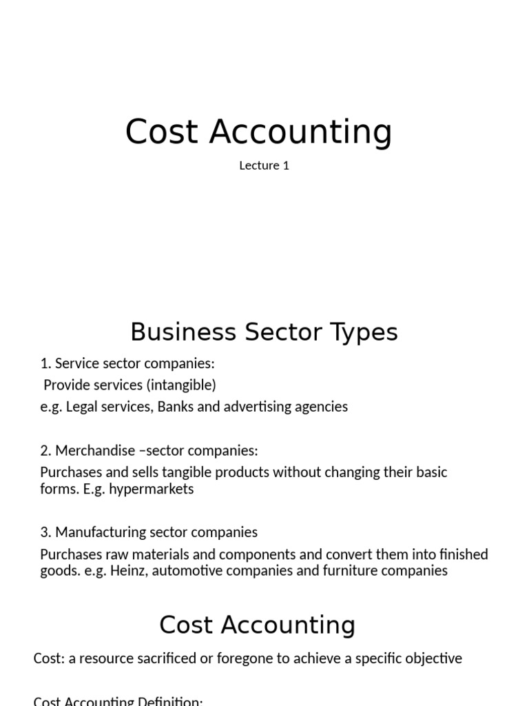 Cost Accounting - Lecture 1 | PDF