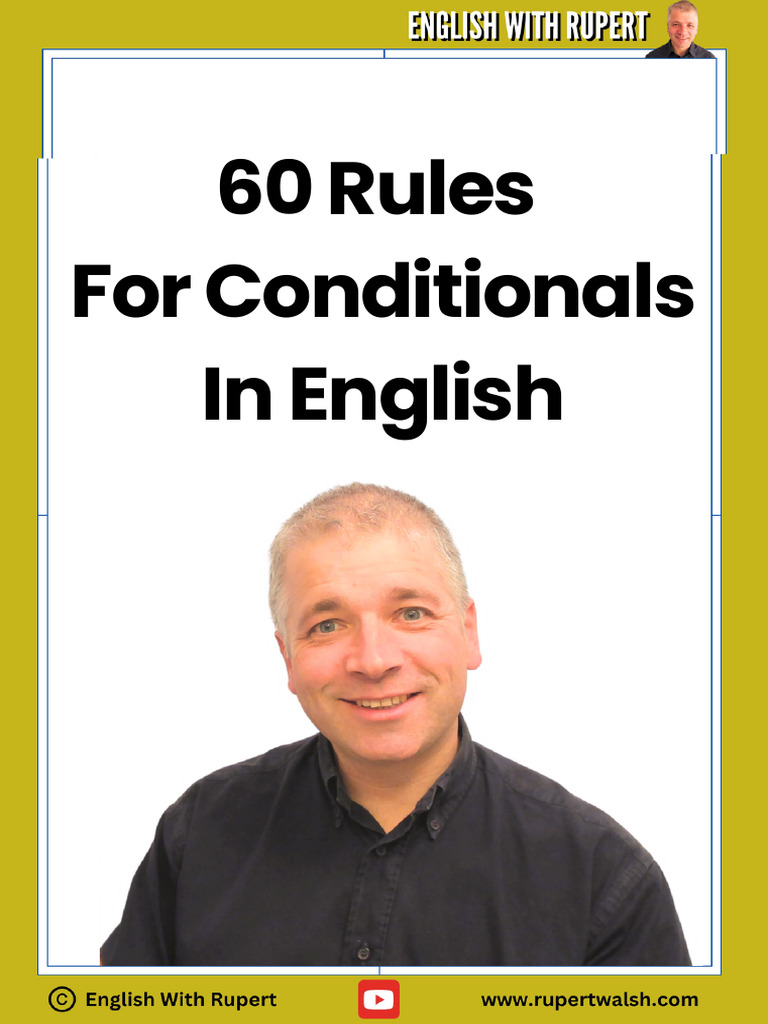 60 Rules For English Conditionals | PDF | Semantic Units | Linguistic ...