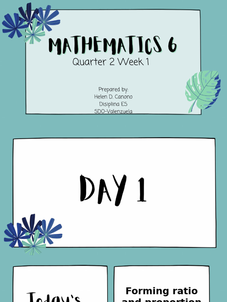 MATH 6 Q2 WEEK 2 - Shared To DTC by Ma'Am Helen D. Canono | PDF | Ratio | Flower Bouquet