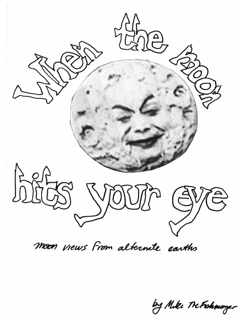 When The Moon Hits Your Eye Zine | PDF