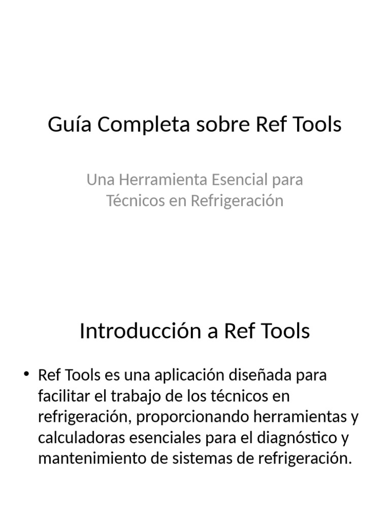 Guía de Uso de Ref Tools para Técnicos | PDF | Refrigeración | Herramientas