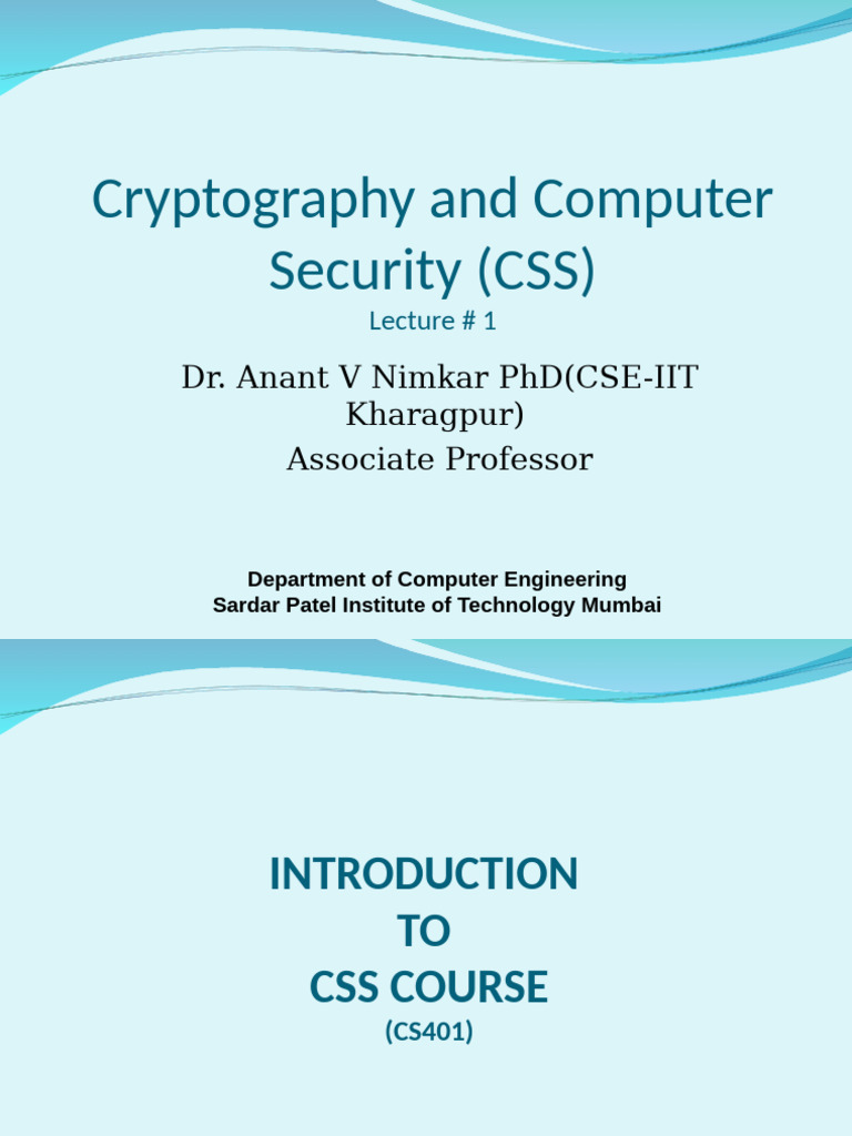 CSS 2024 25 BE CE A B Sem VII AVN Lec 1 Introduction | PDF | Cryptography | Transport Layer Security
