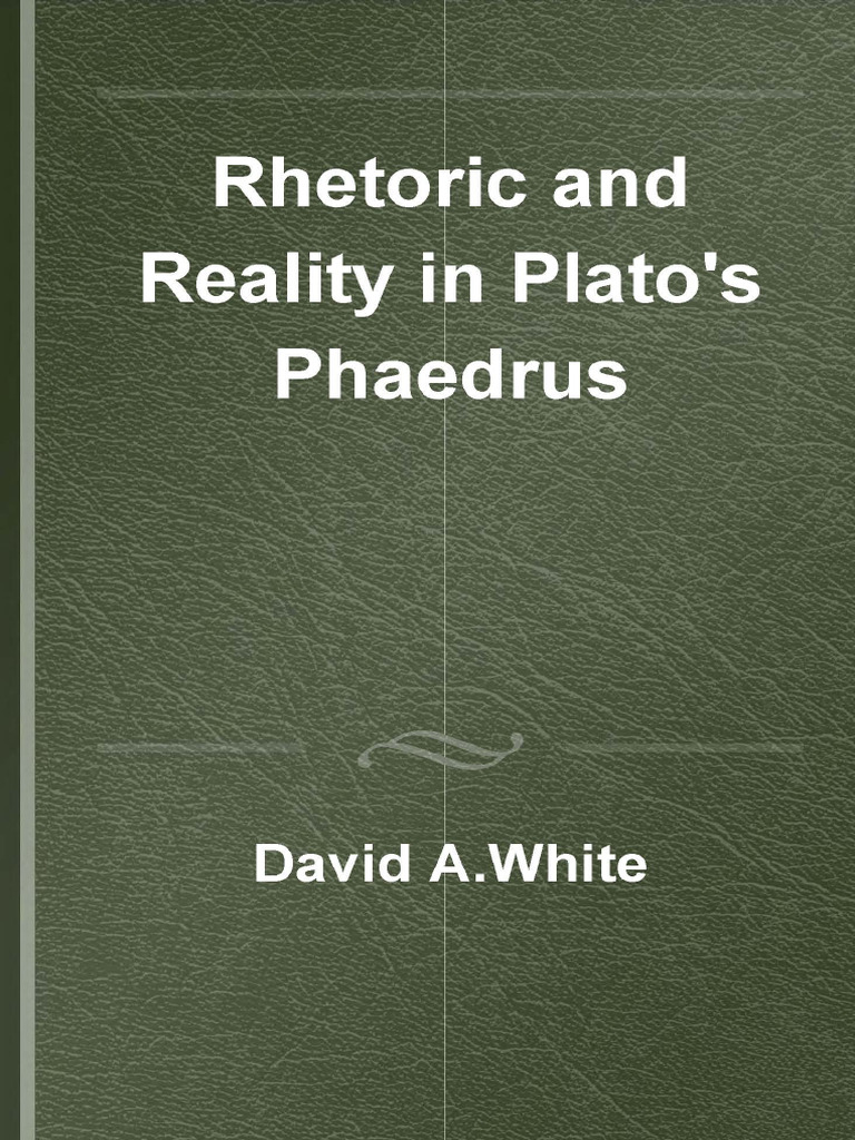 (SUNY Series in Ancient Greek Philosophy) David A. White - Rhetoric and ...